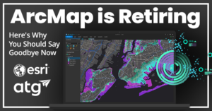 ArcMap is Retiring — Here's Why You Should Say Goodbye Now